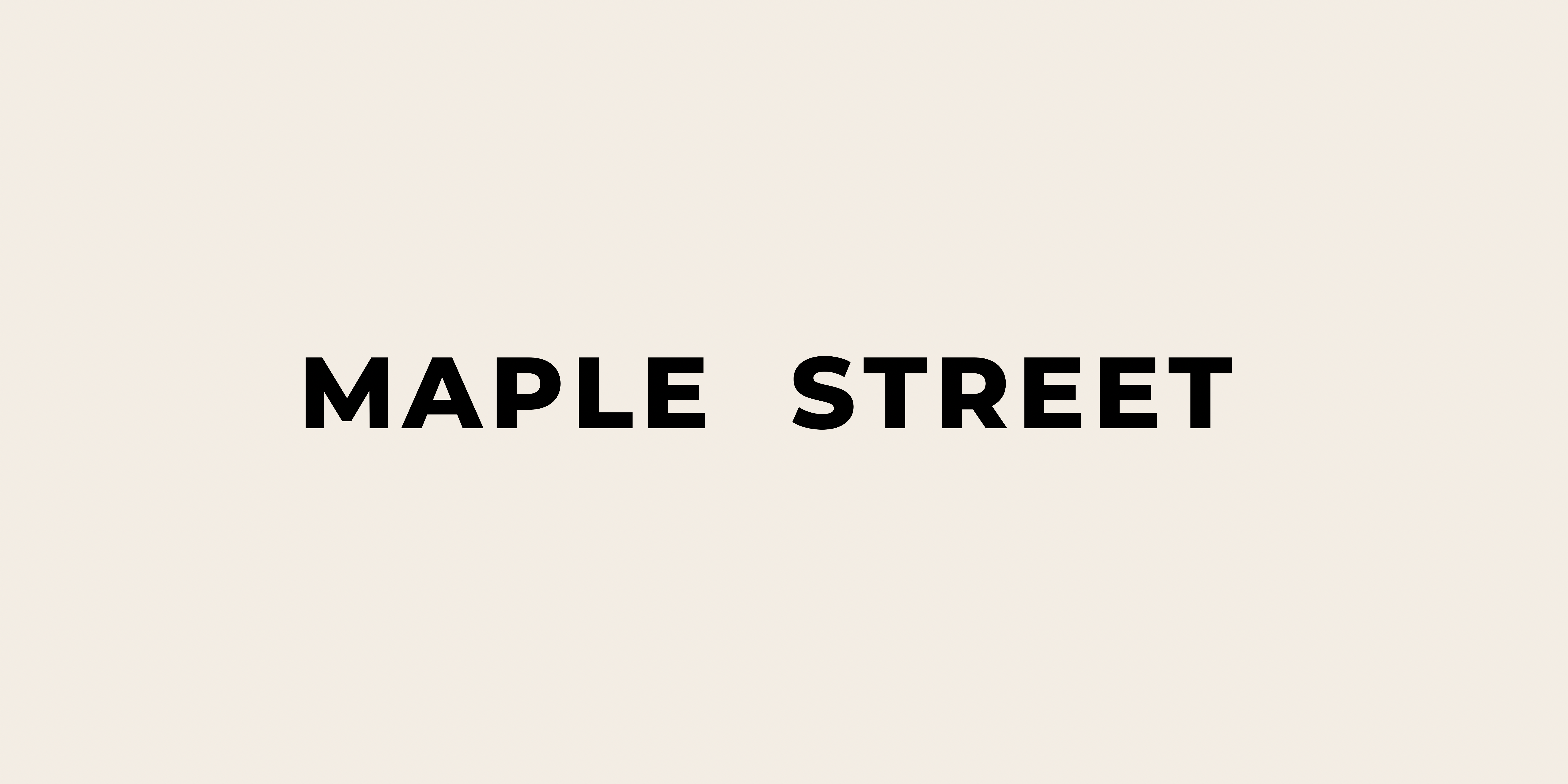 Maple Street NG. Made for Her
